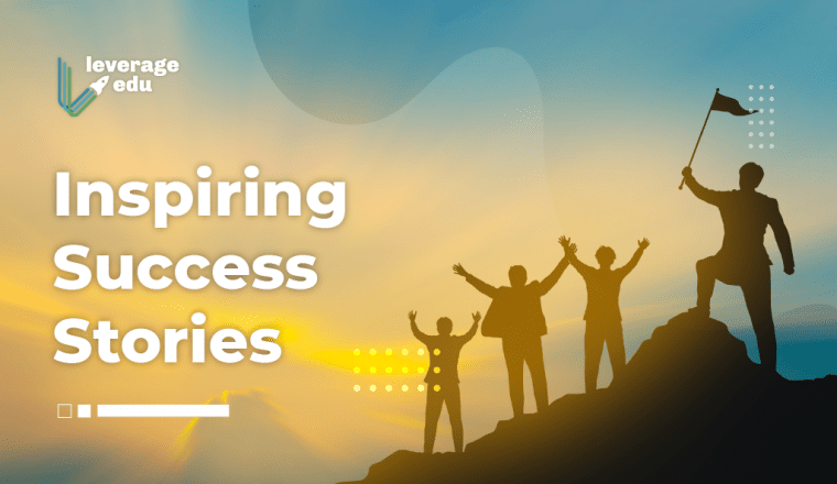 Success Stories | Study abroad & Education consultants | Leverage Edu