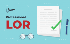 Professional LOR Format & Samples 2022 I Leverage Edu