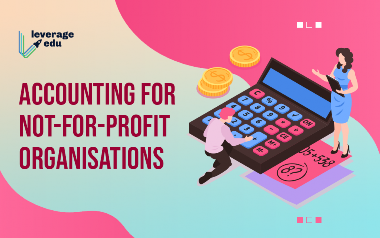 Accounting for Not-For-Profit Organisation: A Beginner’s Guide for ...