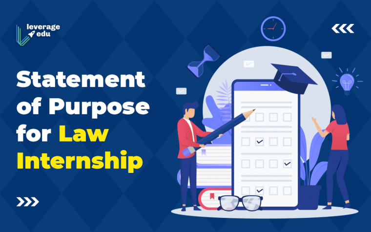 Statement of Purpose for Law Internship: Sample, Tips - Leverage Edu