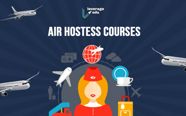 Air Hostess Courses: Eligibility, Fees, Colleges | Leverage Edu