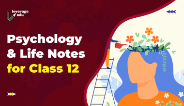 Meeting Life Challenges Class 12: Notes & Questions - Leverage Edu