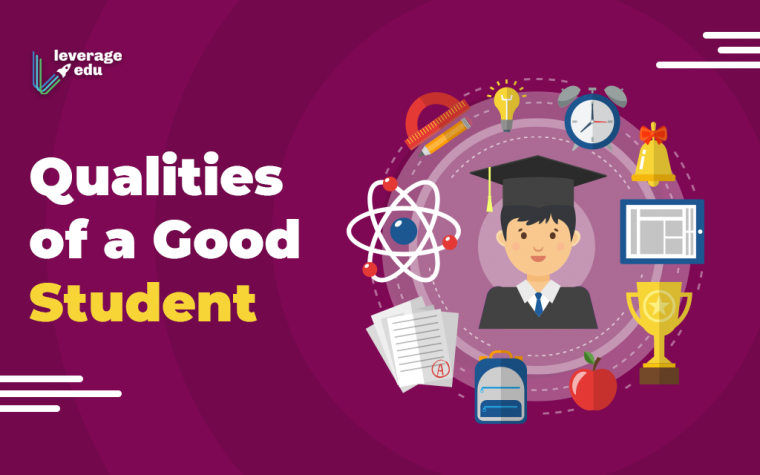 22 Qualities of a Good Student, You Can't Miss the 9th - Leverage Edu