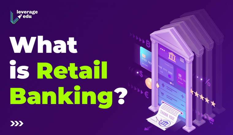 Career in Banking 2024: Jobs, Salary, How to Start? | Leverage Edu