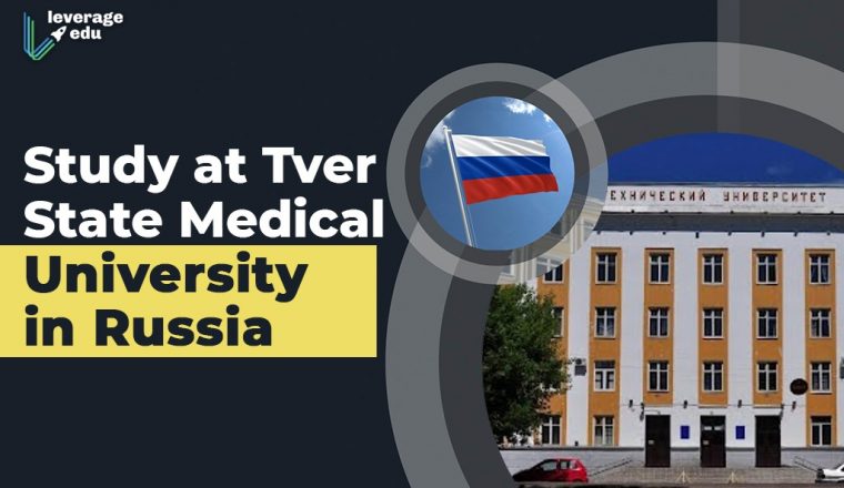 Russia Student Visa: Cost & Requirements to study in Russia | Leverage Edu