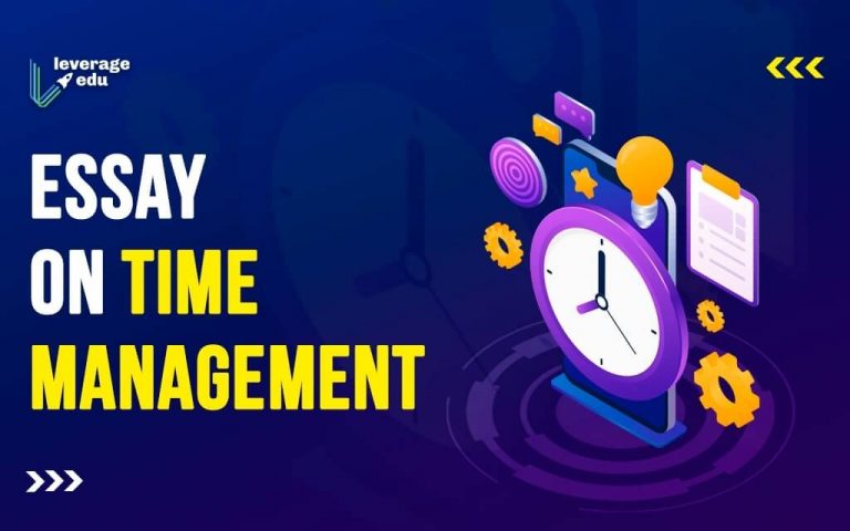 Essay on Time Management for Students | Leverage Edu