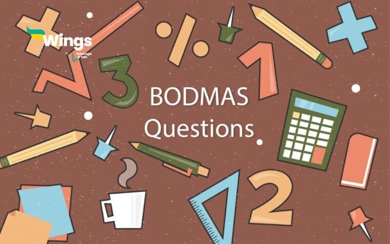 How to Solve BODMAS Questions: Tips, Sample, Worksheets