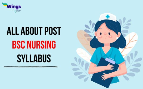 Post-Basic B.Sc Nursing Syllabus for 2025 [Updated]I Leverage Edu