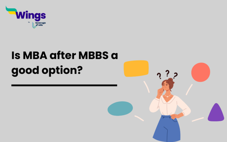 Is Pursuing an MBA After MBBS a Good Option?