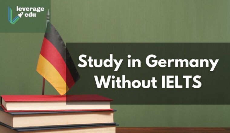 Study without IELTS Archives - Leverage Edu