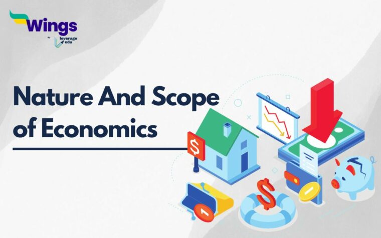 Nature and Scope of Economics in 2026