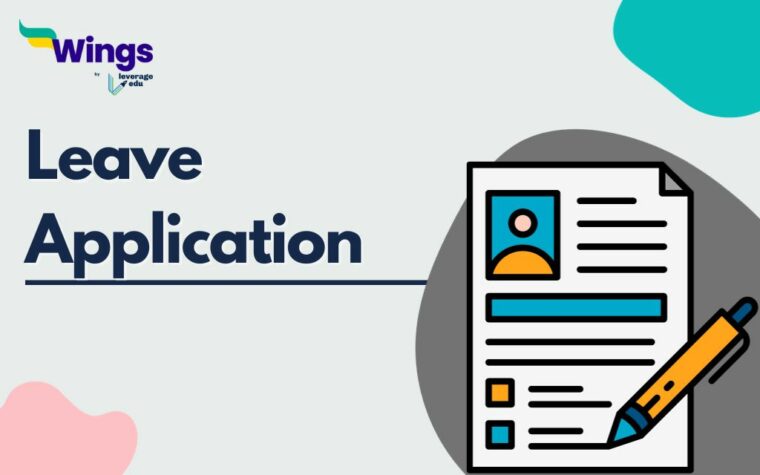 Leave Application: Format, Templete, & Samples for Office & School