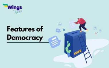 11 Features of Democracy in India | Leverage Edu