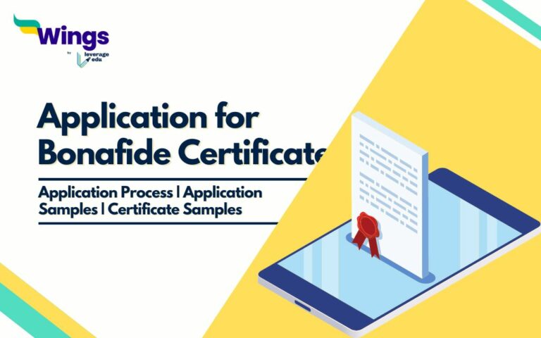 Application for Bonafide Certificate: Format & Samples | Leverage Edu