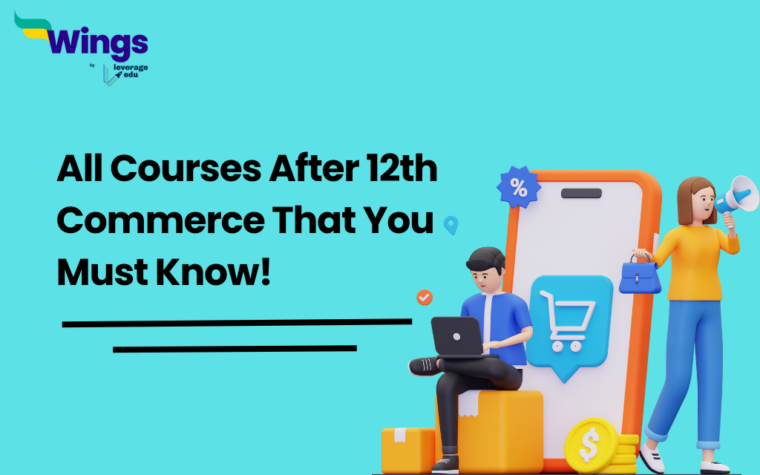 Courses After 12th Commerce: 50+ Commerce Courses List