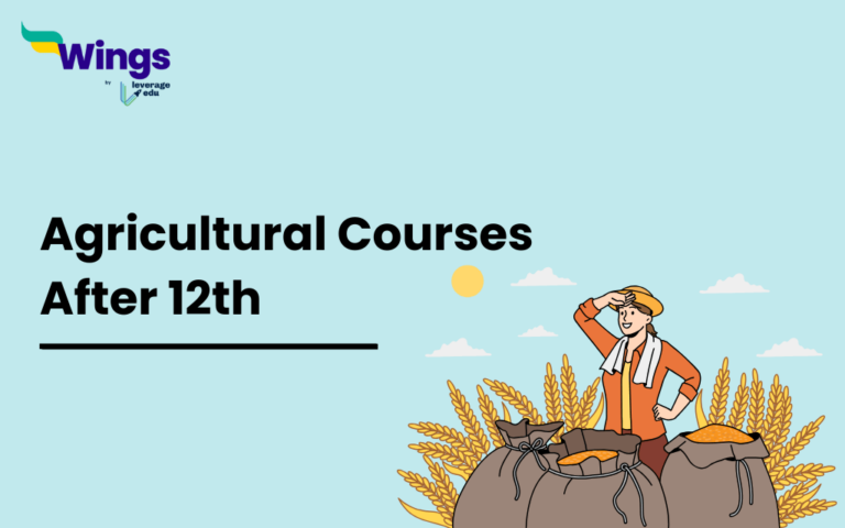 Agricultural Courses After 12th