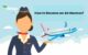 How to Become Air Hostess: Eligibility Criteria, Course, and Salary