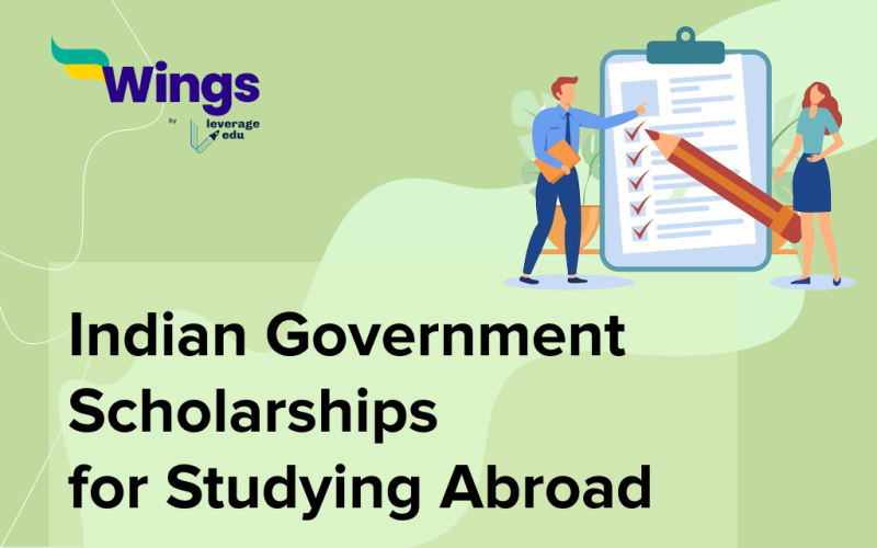 Indian Government Scholarships For Studying Abroad | Leverage Edu Explore