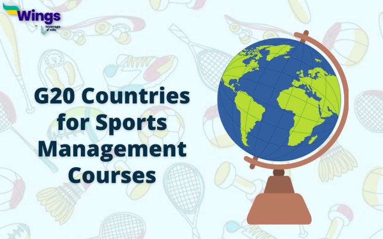 Top 5 G20 Countries for Sports Management Courses |Leverage Edu Explore