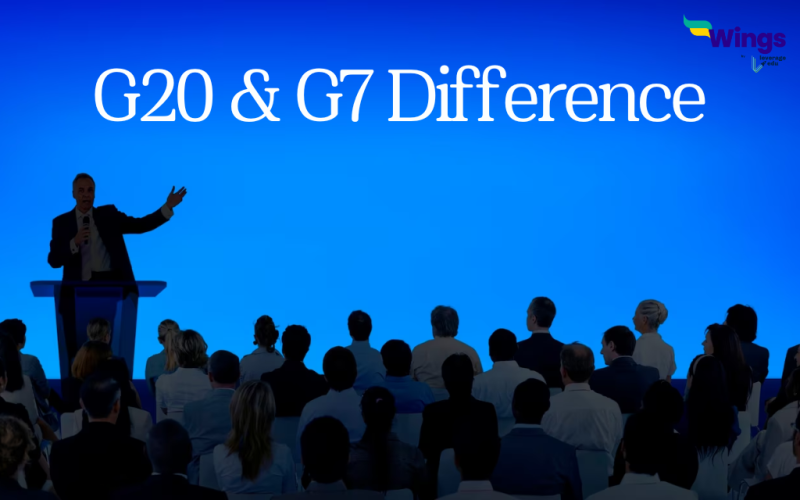 G20 & G7 Difference | Leverage Edu Explore