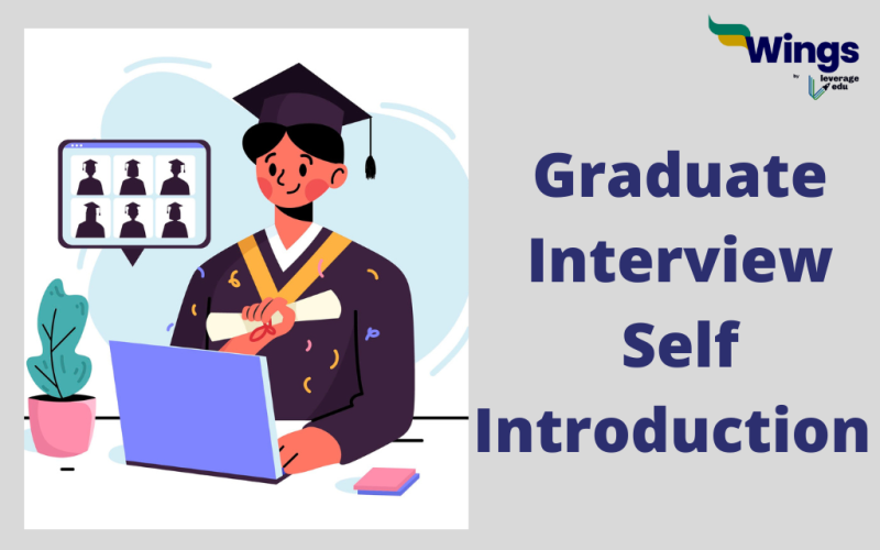 Graduate Interview Self Introduction - Leverage Edu Explore