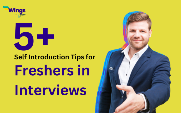 Top 5+ Self Introduction Tips For Freshers in Interviews | Leverage Edu ...