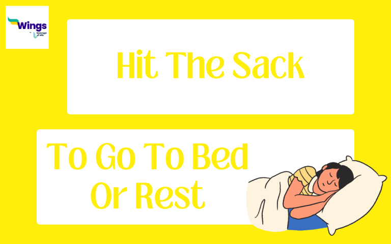 Hit the Sack Idiom Meaning, Examples, Synonyms, Quiz | Leverage Edu Explore