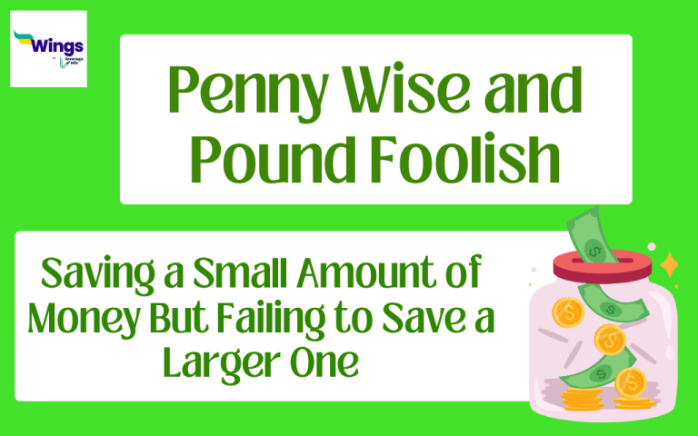 Penny Wise And Pound Foolish Meaning, Best Examples With Usage ...