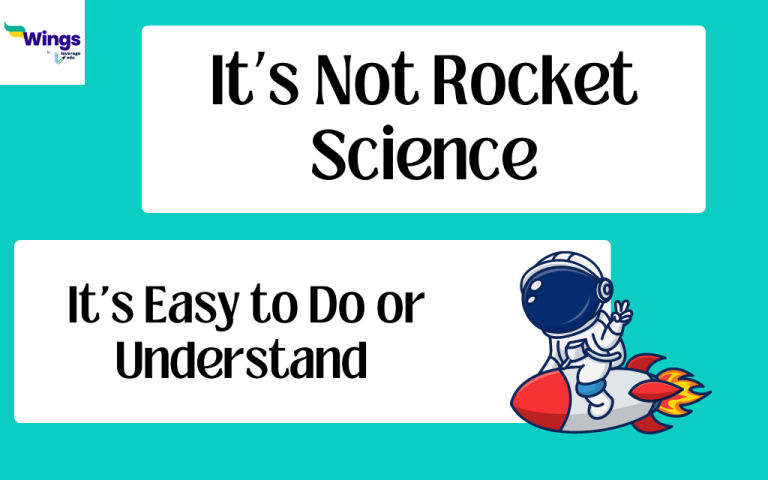It’s Not Rocket Science Meaning, Examples, Synonyms Leverage Edu Explore