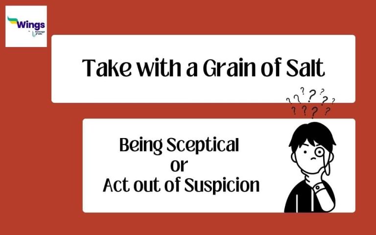 Take with a Grain of Salt Meaning, Definition, Example, Synonym