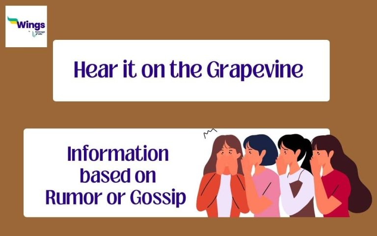 Hear it on the Grapevine Meaning, Definition, Example, Synonym