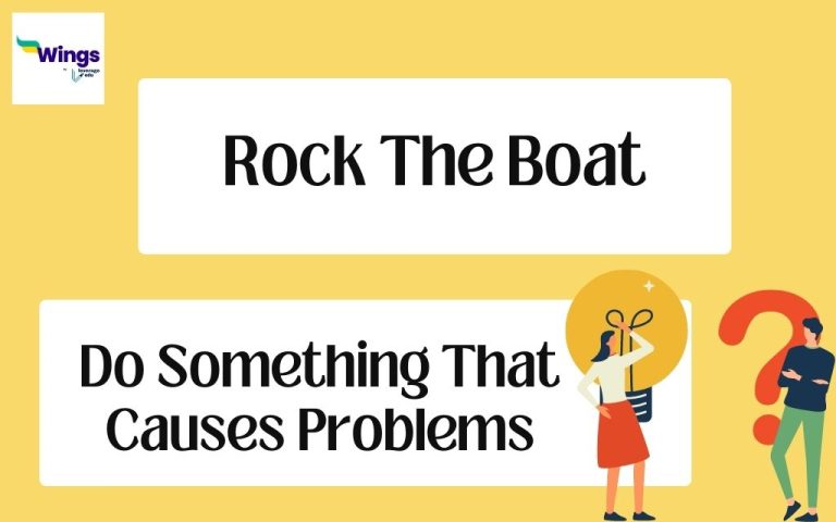 Rock the Boat Meaning, Examples, Synonyms | Leverage Edu Explore