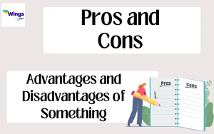 Pros and Cons Idiom Meaning, Definition, Example | Leverage Edu Explore