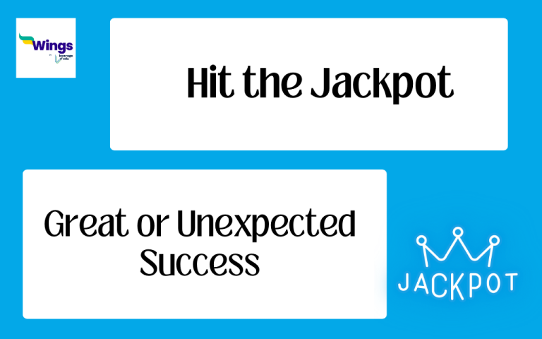 Hit the Jackpot Meaning, Examples, Synonyms - Leverage Edu Explore