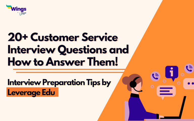 20+ Customer Service Interview Questions and How to Answer Them ...