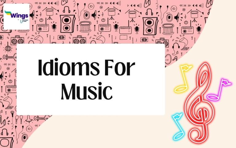 Top 7 Idioms for Music That You Should Know! | Leverage Edu Explore