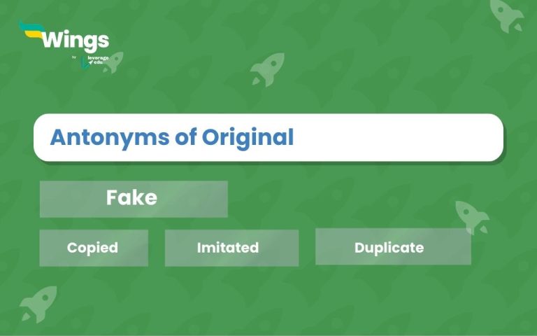 9+ Antonyms of Original with Meaning and Examples