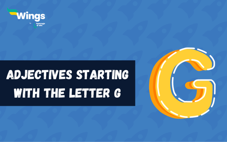99+ Adjectives Starting with the Letter G Examples - Leverage Edu Explore