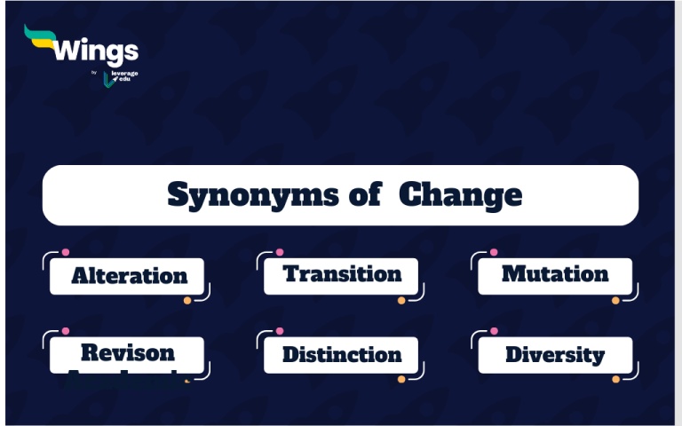 9+ Synonyms of Change, Meaning, Examples, Quizzes - Leverage Edu Explore