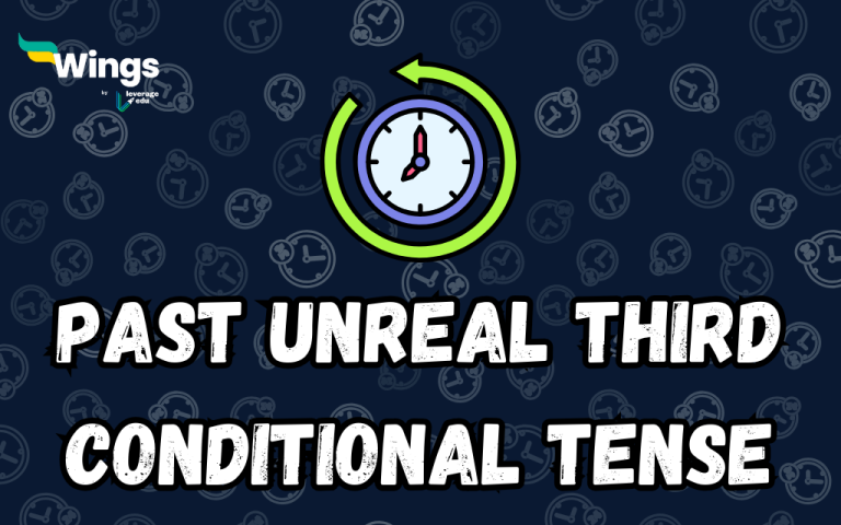 Past Unreal Conditional Examples: Definition, Structure, Rules ...