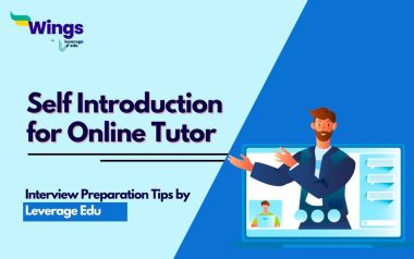 Self Introduction for Online Tutor: Tips & Samples | Leverage Edu Explore