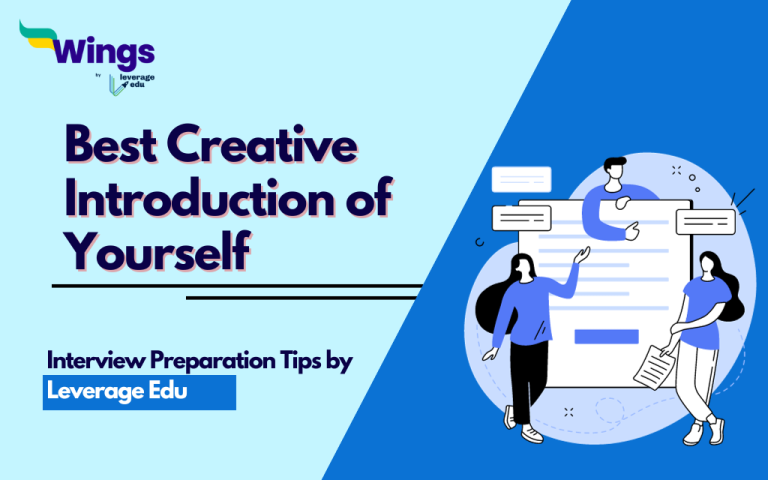 Best Creative Introduction of Yourself - Leverage Edu Explore