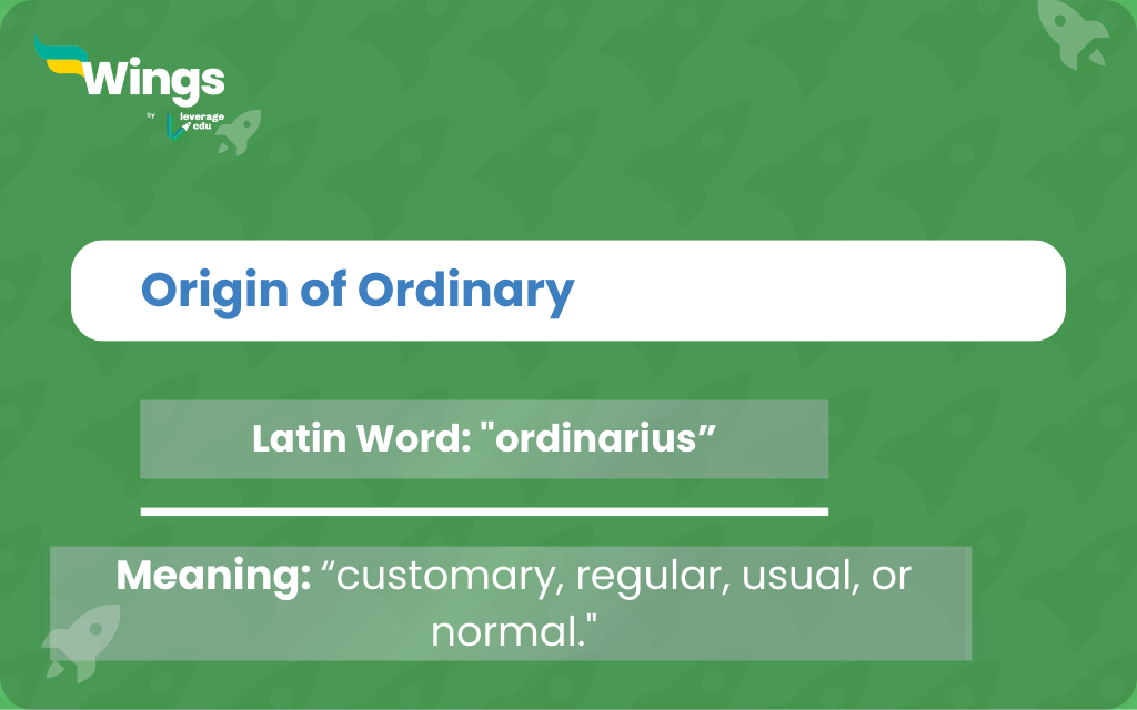 9+ Antonyms of Ordinary with Meanings and Examples - Leverage Edu Explore