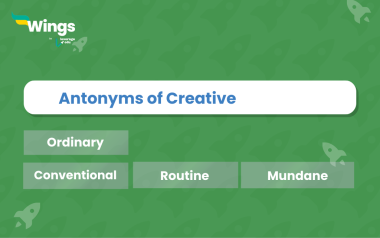 9+ Antonyms of Creative with Meanings and Examples - Leverage Edu Explore
