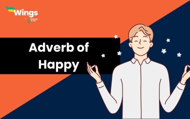 Adverb of Happy: Meaning, Synonyms, Picture & Examples - Leverage Edu ...
