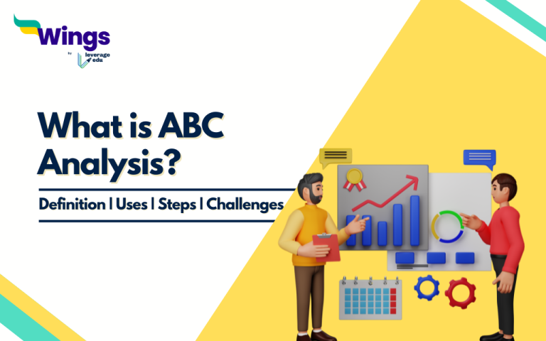 ABC Analysis: Definition, Uses, Steps, and Challenges | Leverage Edu Explore