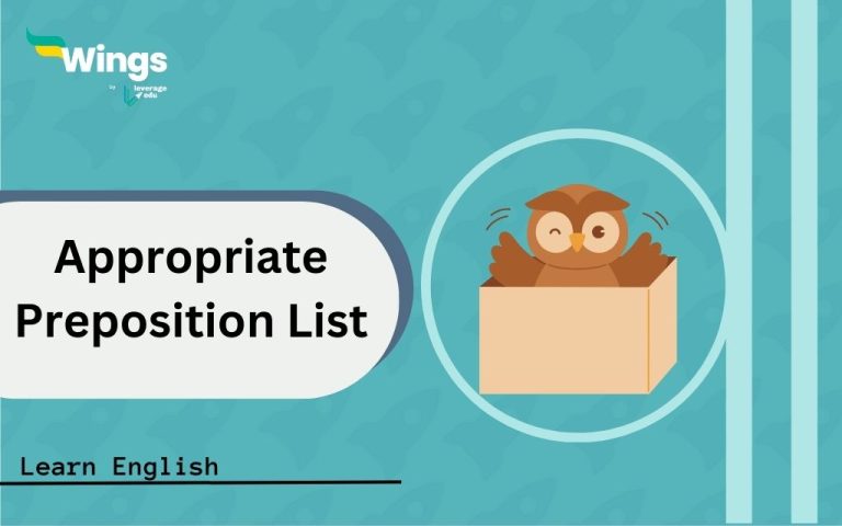 Appropriate Preposition List with Examples & Worksheet - Leverage Edu Explore