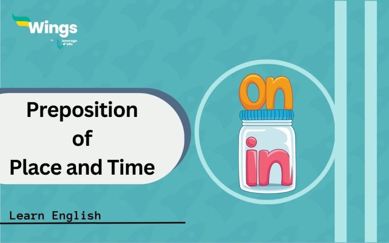 Preposition of Place and Time: Understand Their Difference |Leverage ...
