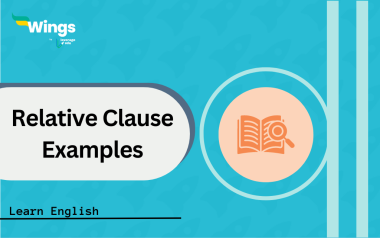 Relative Clauses Examples To Improve Your Language Learning! - Leverage ...