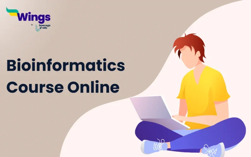10 Best Bioinformatics Online Courses to Apply Today - Leverage Edu Explore